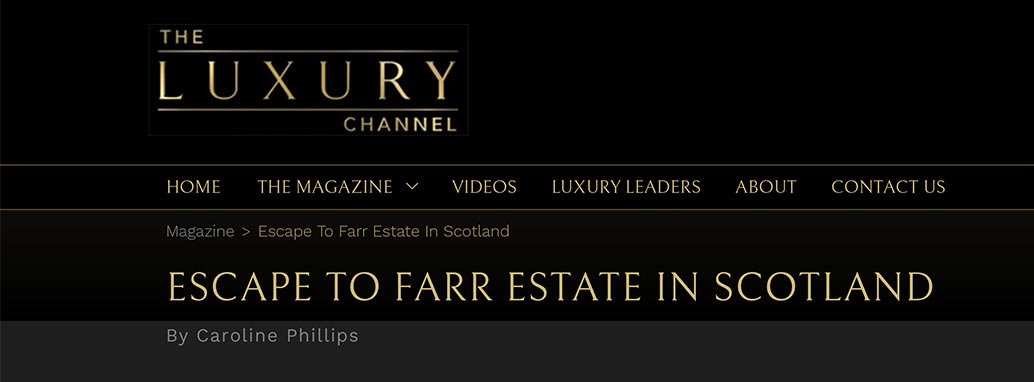 Escape to Farr Estate - The Luxury Channel - Caroline Phillips | Journalism